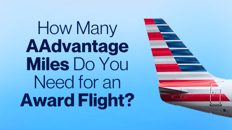 Guide: How Many AAdvantage Miles Do You Need for a Flight? - TravelUpdate