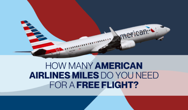 Guide: How Many AAdvantage Miles Do You Need for a Flight? - TravelUpdate